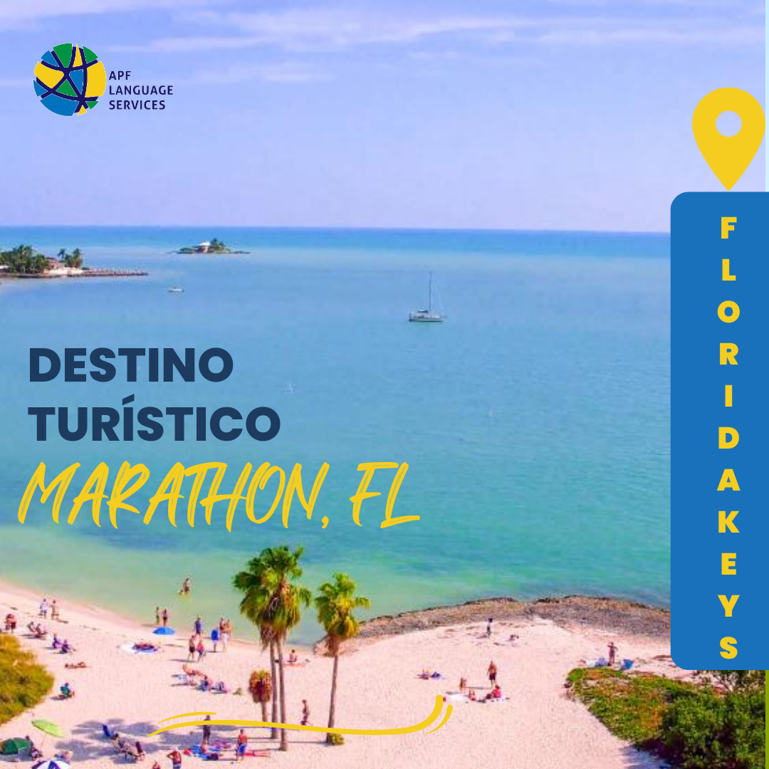 Marathon, FL, é a nova 'queridinha' de Florida Keys - APF Language Services